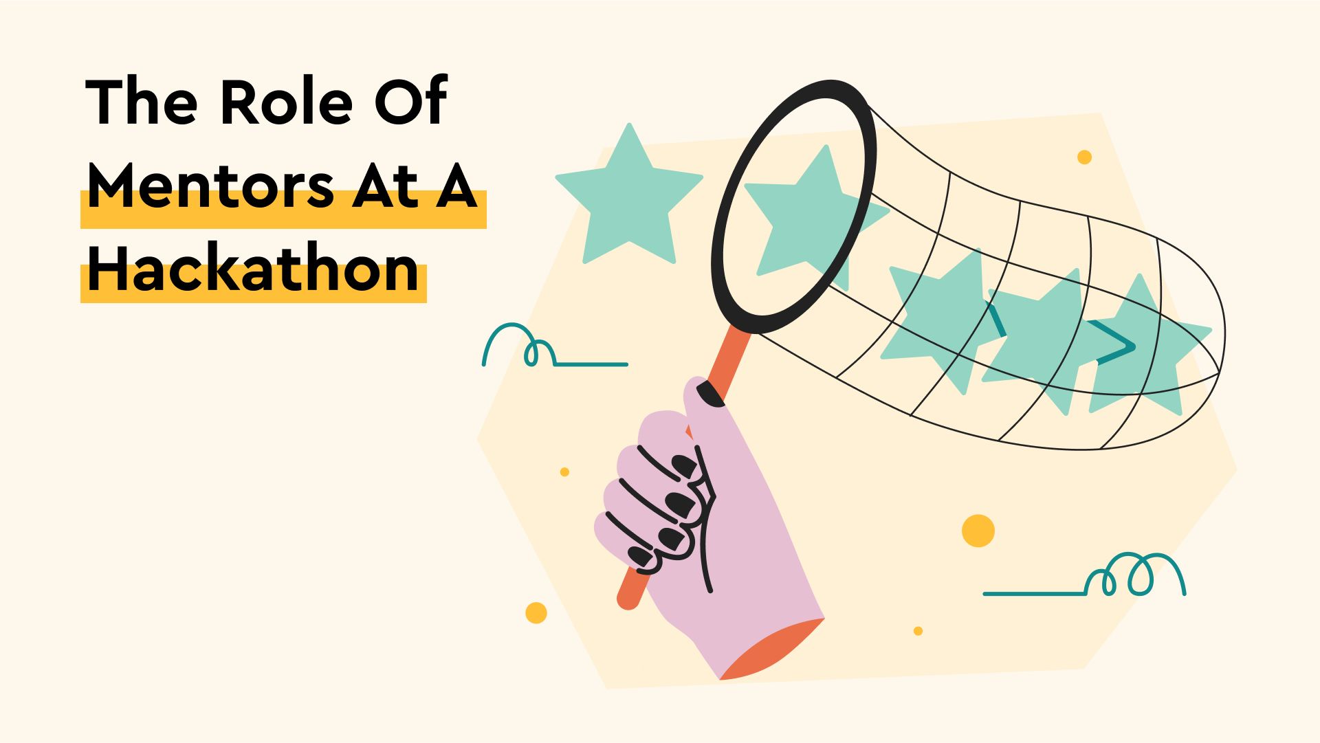 The Role Of Mentors At A Hackathon